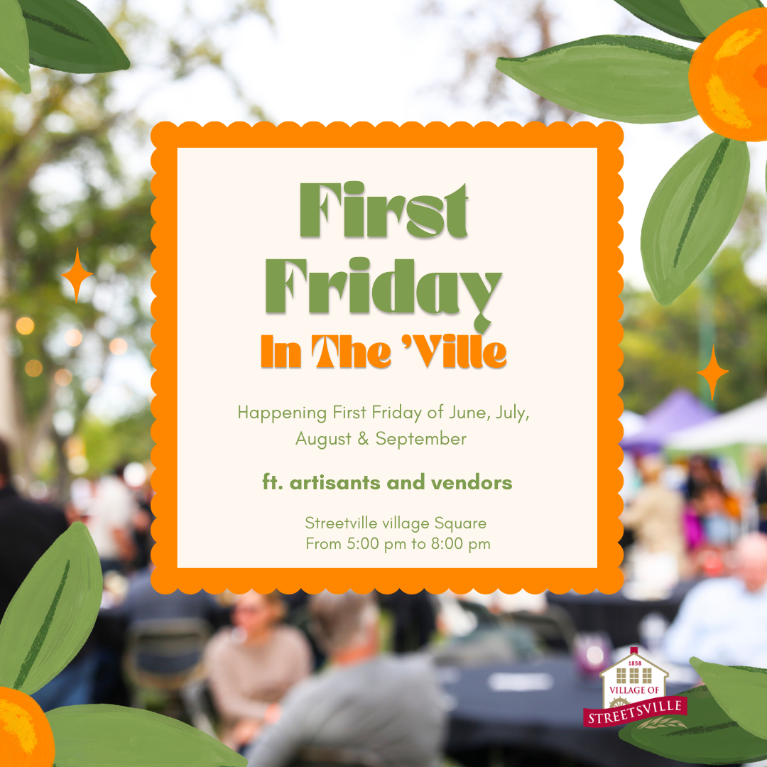 First Friday in The ‘Ville | Village of Streetsville